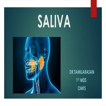 SALIVA biochemical,composition and function | PPTX