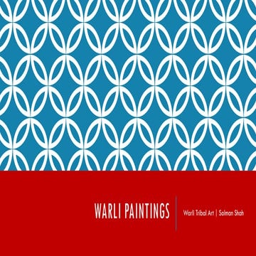Warli Paintings | PPTX