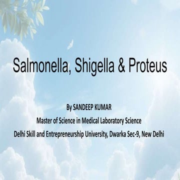 Microbiology- Bacteriology - Salmonella, Shigella & Proteus | PPTX