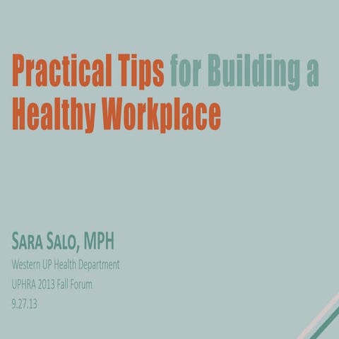 Practical Tips for Building a Healthy Workplace | PDF | Business ...