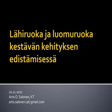Lähiruoka ja luomuruoka kestävän kehityksen edistämisessä | PPT
