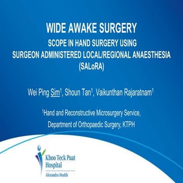 WIDE AWAKE SURGERY | PPT