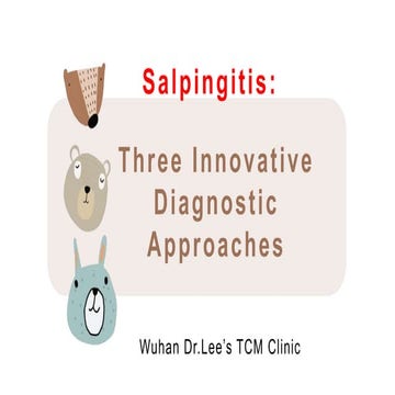 Salpingitis- Three Innovative Diagnostic Approaches | PPT