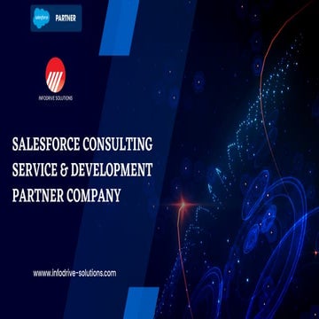 Best Salesforce Development Services And Partner Infodrive Solutions Ppt