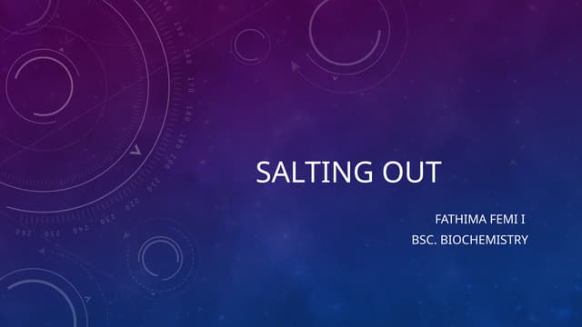 Salting in , salting out and dialysis 233 bch | PPTX