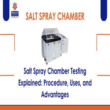 Salt Spray Chamber Testing Explained: Procedure, Uses, and Advantages | PDF