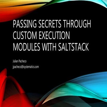 Writing Custom Saltstack Execution Modules Ppt 
