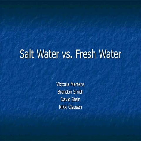 Salt Water And Fresh Water Experiment | PPTX