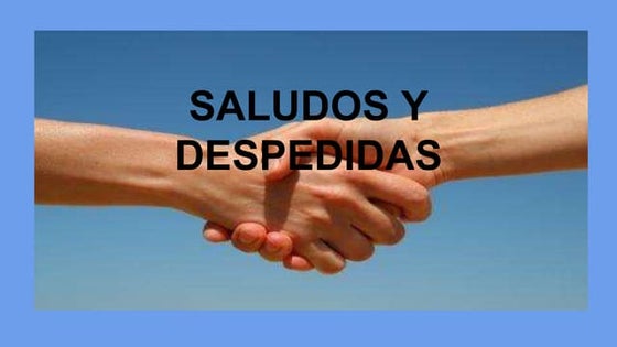 Saludos y despedidas | PPTX