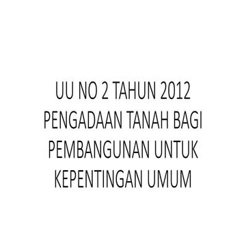 salupen UU nomor 2 Tahun 2012 salupen.pptx