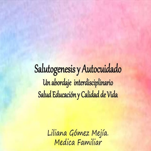Salutogénesis y Autocuidado | PPTX