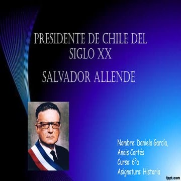 Salvador Allende - Presidente de Chile.pptx