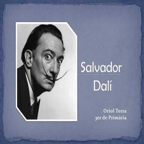 Salvador dalí | PPTX