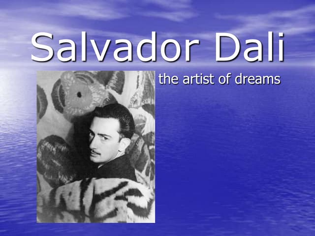 Salvador Dali | PPTX | Painting | Arts and Crafts