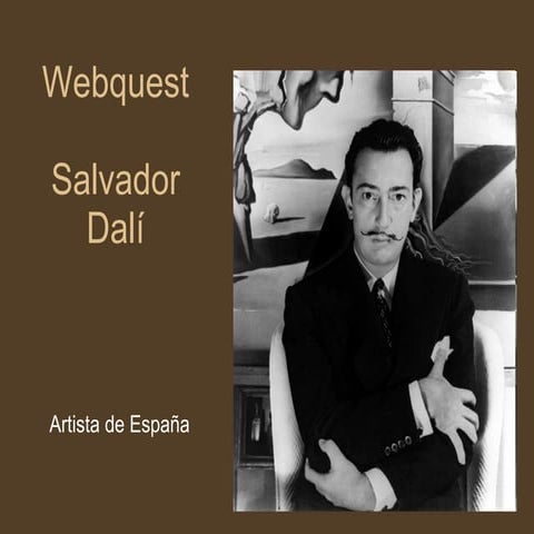 Salvador Dalí Webquest | PPT