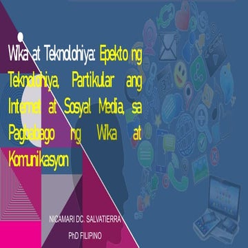 SALVATIERRA, NICAMARI_WIKA AT TEKNOLOHIYA_PECHA KUCHA PRESENTATION.pptx