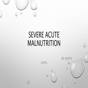 Severe Acute Malnutrition | PPTX