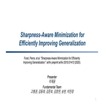 Sharpness-Aware Minimization for Efficiently Improving Generalization | PPTX