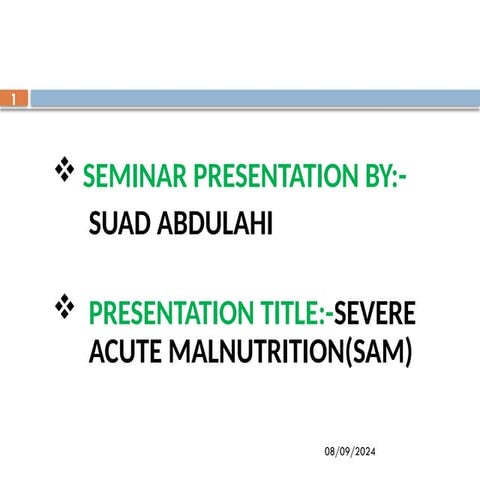 Title: SEVRE ACUTE MALNUTRITION (SAM)!!! | PPTX | Physical Therapy | Wellness
