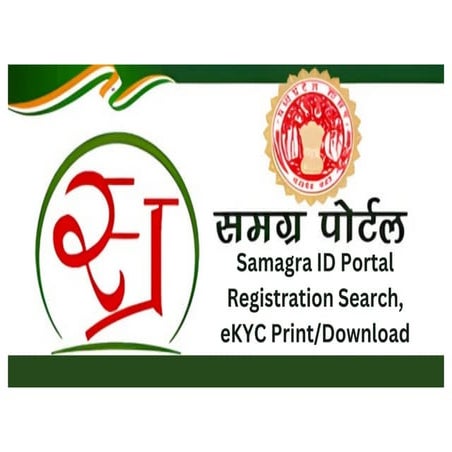 Samagra ID Portal Registration Search, eKYC PrintDownload.pdf