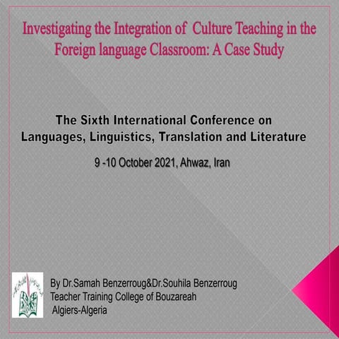 Investigating the Integration of Culture Teaching in Foreign Language ...