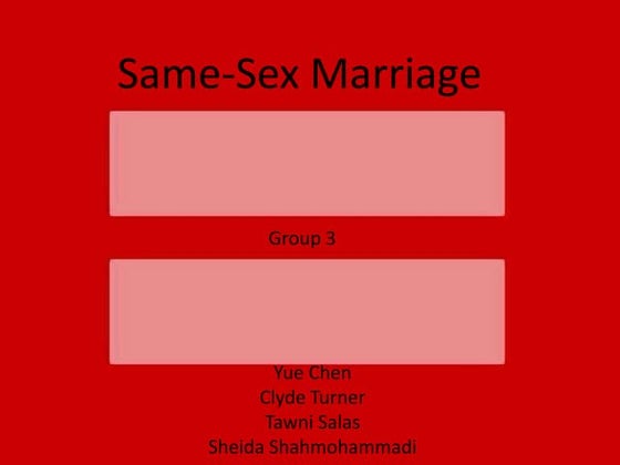 Gay Marriage Same Sex Marriage Pptx
