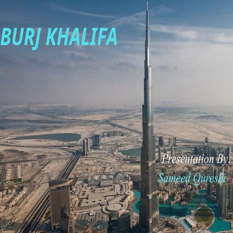 Sameed Presentation Burj-Khalifa-ppt.pptx