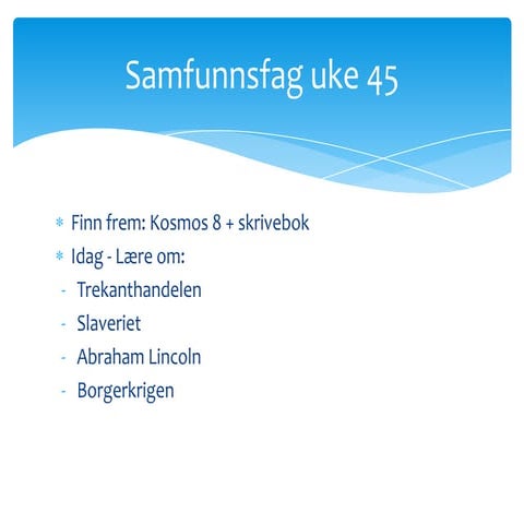 Samfunnsfag uke 45 | PPTX