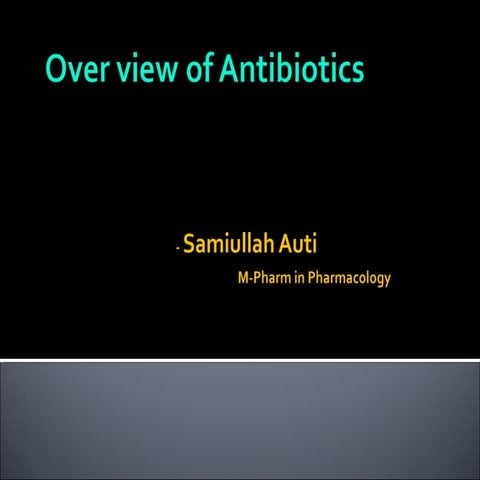 Sami antibiotics over view | PPT
