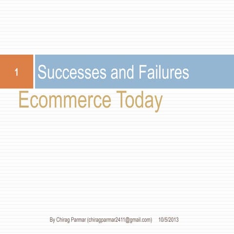 Ecommerce Today: Successes and Failures | PPTX