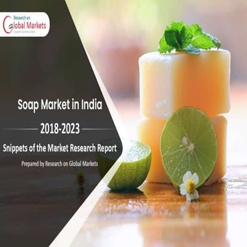 Soap Market In India (2018–2023) | PPTX