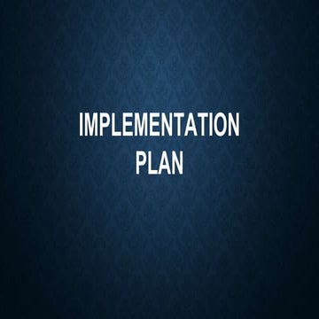 Sample implememtation plan for education | PPT