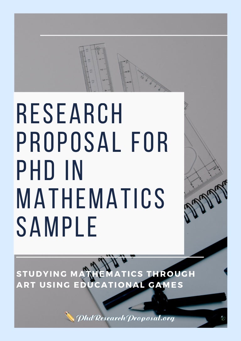 Sample Research Proposal For PhD In Mathematics sample-research-proposal-for-phd-in-mathematics