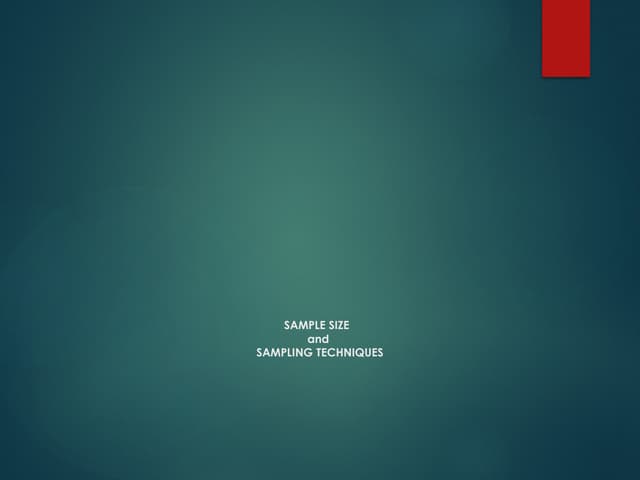 Sampling techniques and types | PPTX