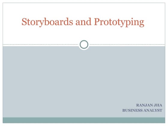 Prototyping and storyboarding | PPT