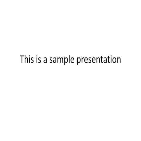 Sample Presentation | PPT