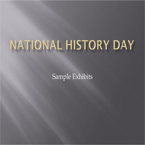 Sample Exhibits for History Day | PPT