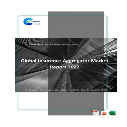 Sample Global Insurance Aggregator Market Report 2021 - Cognitive ...