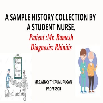 SAMPLE HISTORY COLLECTION BY A STUDENT NURSE.pptx