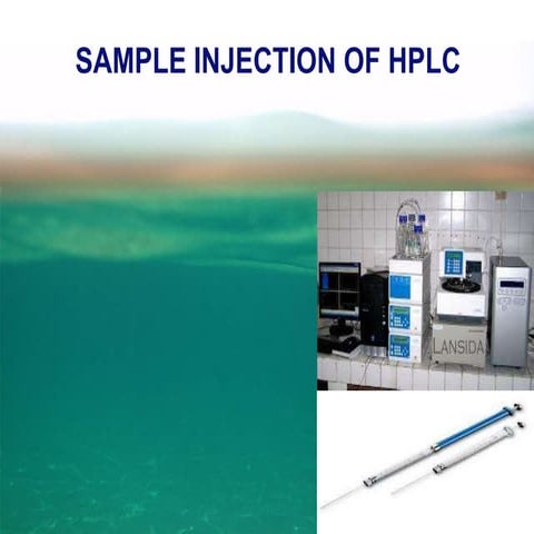 Sample injection of HPLC | PPTX