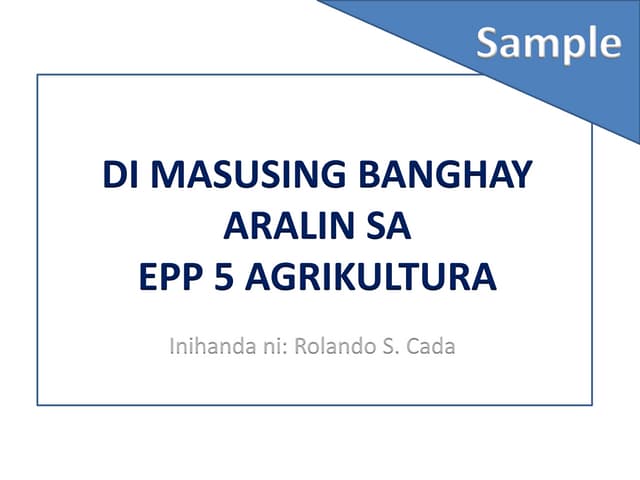 EPP 5 AGRI - Pakinabang sa Pagtatanim ng Gulay | PPTX