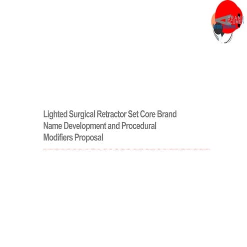 Sample Medical Device Company Naming Proposal | PPTX | Cosmetic Medical ...