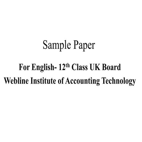 Sample paper for english 12th class uk board | PPTX