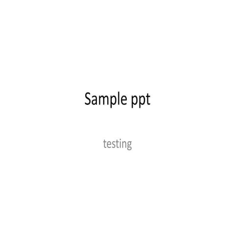 Sample ppt | PPTX