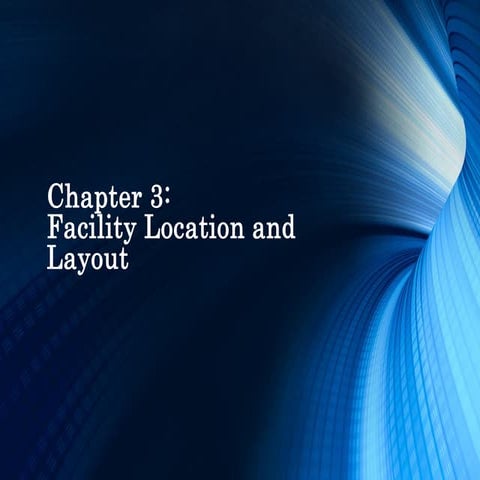 Sample ppt facility location and layout | PDF