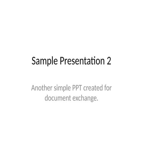 Sample Presentation for Presentation for Ed | PPTX
