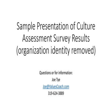 Sample Presentation of Values Coach Culture Assessment Survey Results ...