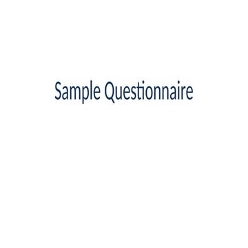 Sample Questionnaire Section A: Demographic Information | PPTX