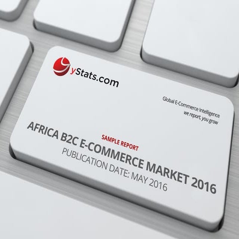 Infographic: Africa B2C E-Commerce Market 2016 | PDF