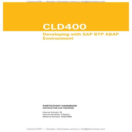 CLD400 Col15 Developing with SAP BTP ABAP Environment | PDF